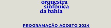 OSBA abre programação de agosto com concerto gratuito nesta quinta ...